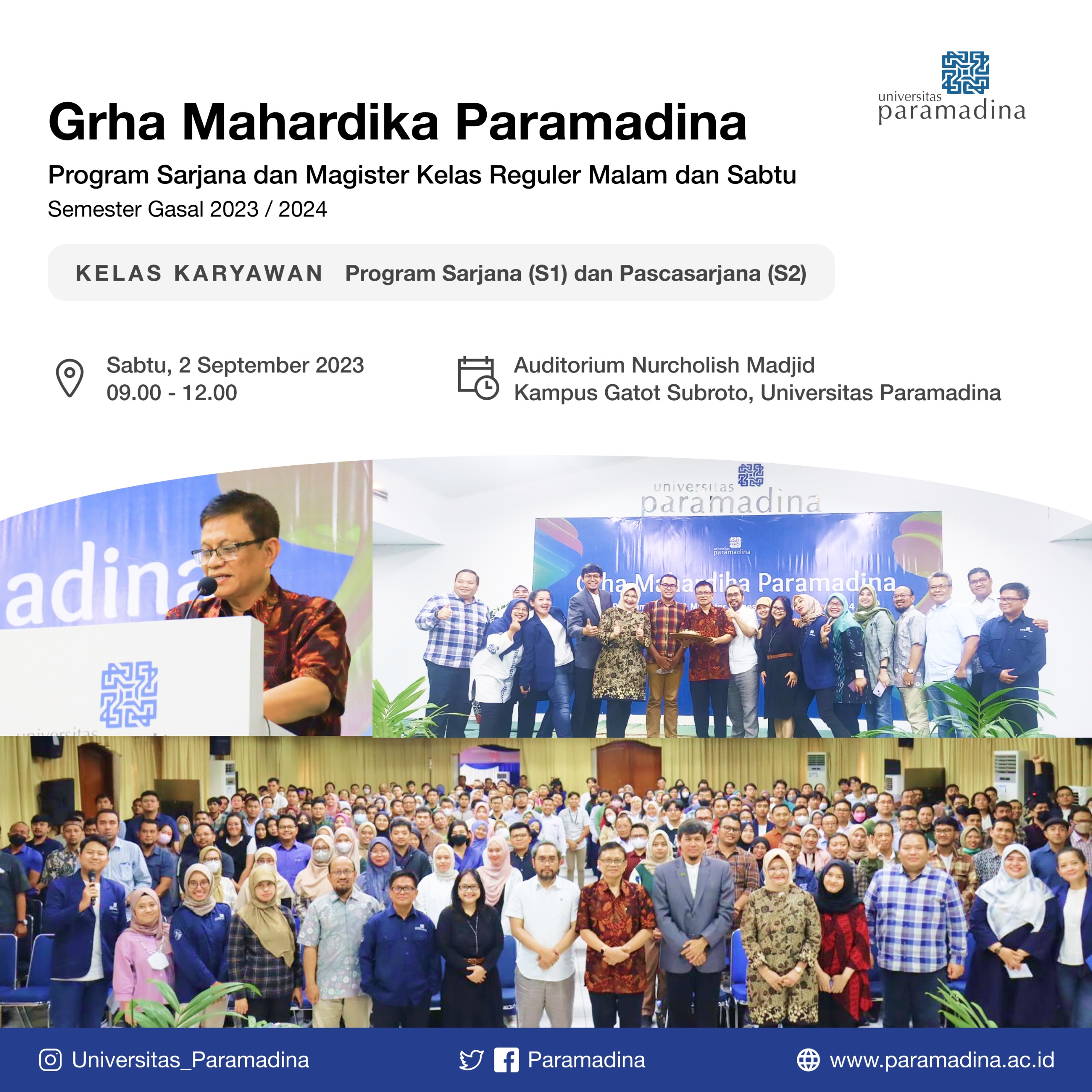 Pengarahan Mahasiswa Baru Program Kelas Karyawan Universitas Paramadina Semester Ganjil Tahun ...